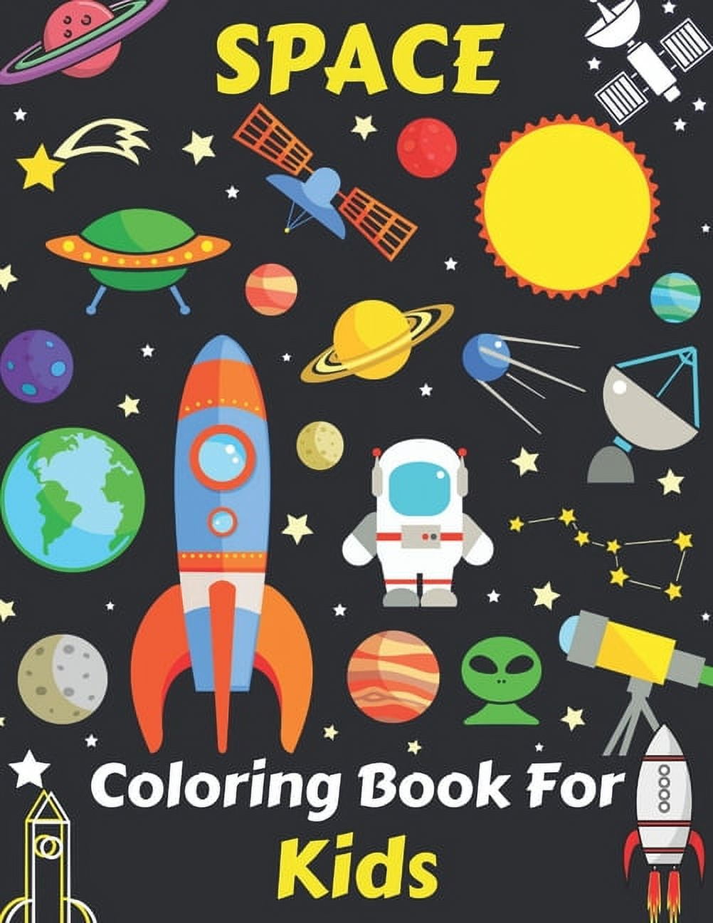 Space Coloring Book For Kids: Fantastic Outer Space Coloring with ...