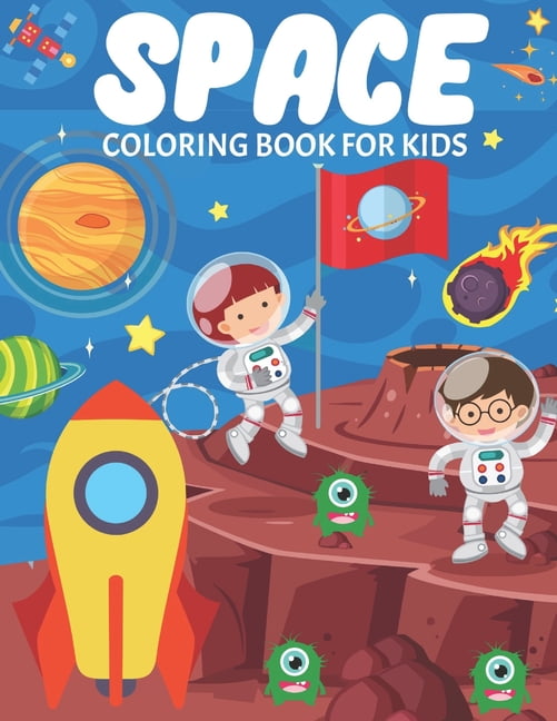 Space Coloring Book For Kids: Fun And Educational Outer Space Coloring ...