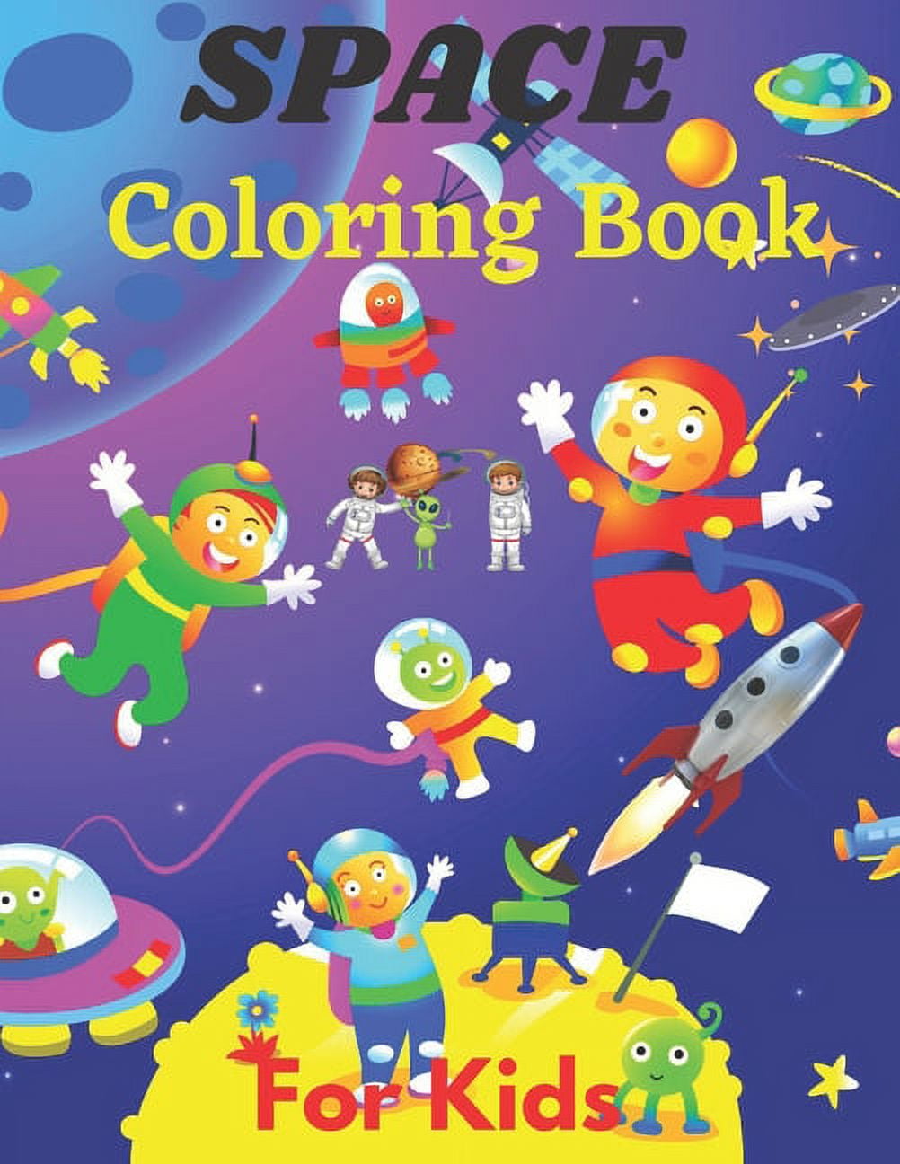 Space Coloring Book For Kids: Fun Outer Space Children's Coloring Pages ...