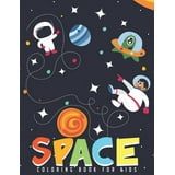 Space Coloring Book for Kids : Fantastic Outer Space Coloring with ...