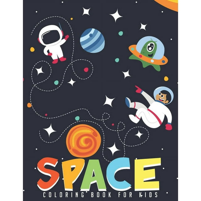 Space Coloring Book for Kids : Fantastic Outer Space Coloring with ...
