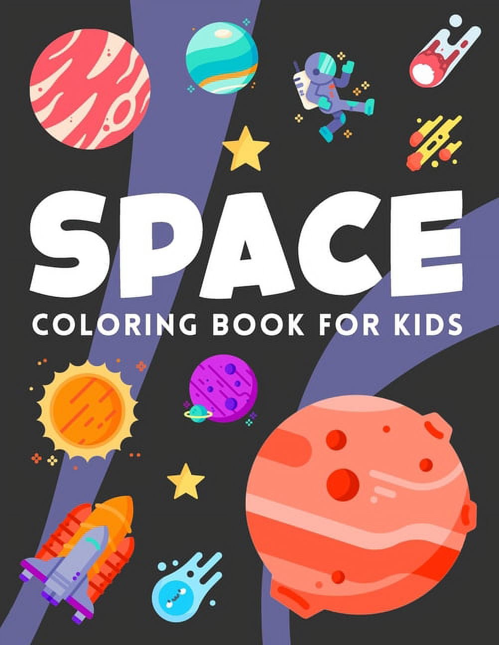 Space Coloring Book for Kids: Space Coloring Book for Kids: Ultimate ...