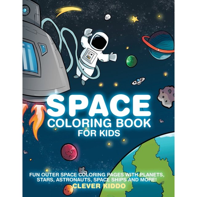 Space Coloring Book for Kids: Fun Outer Space Coloring Pages With ...