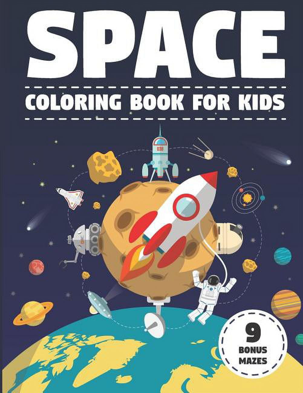Space Coloring Book for Kids: With Astronauts, Planets, Moons, Space ...