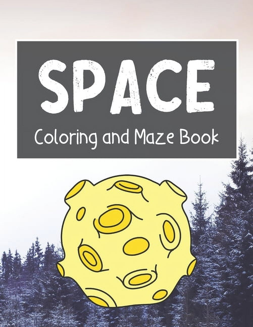 Space Coloring and Maze Book: Simple Activity Book for Kids (Planets ...