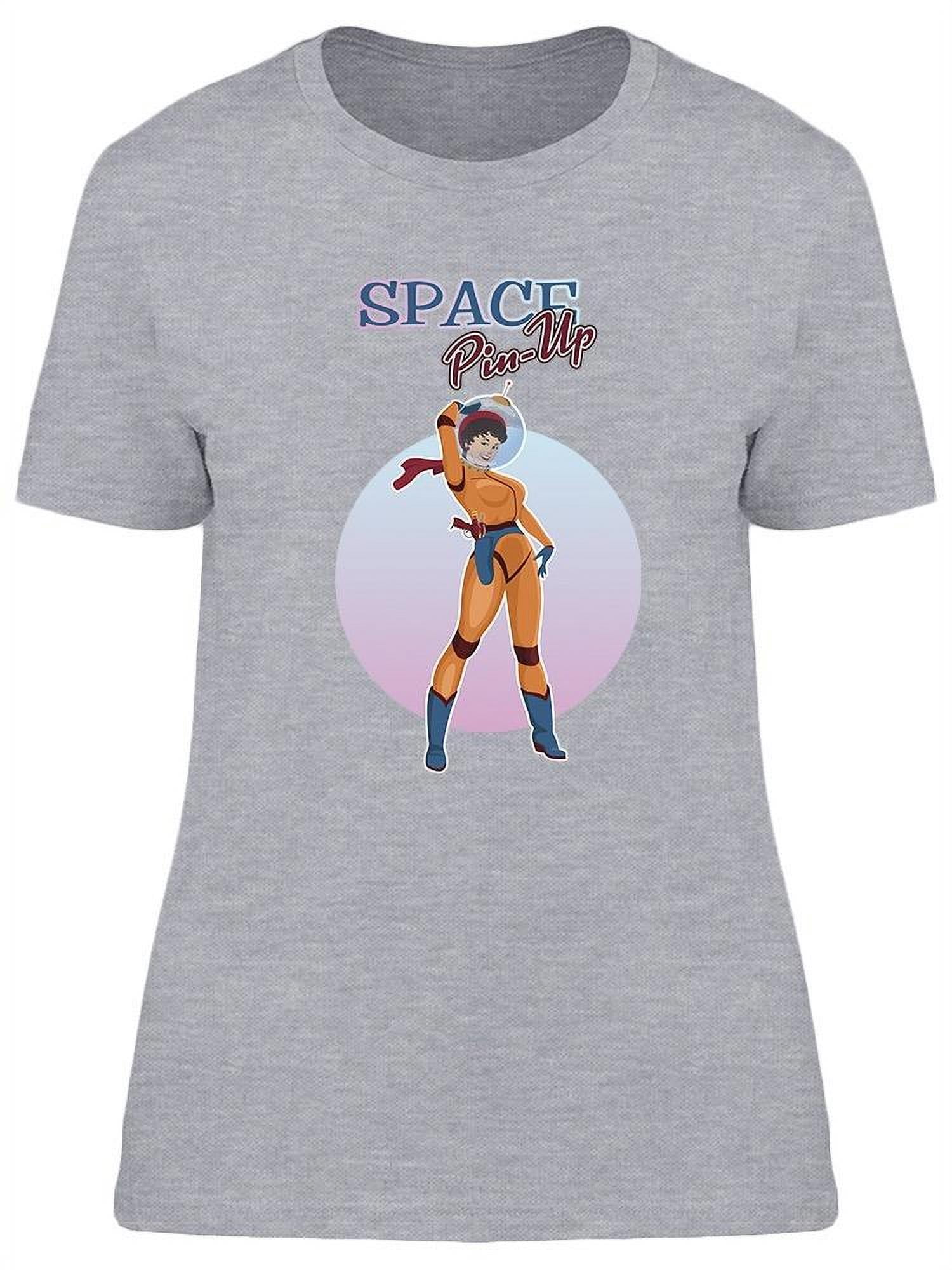 Space Pin-Up Astronaut Girl T-Shirt Women -Image by Shutterstock ...