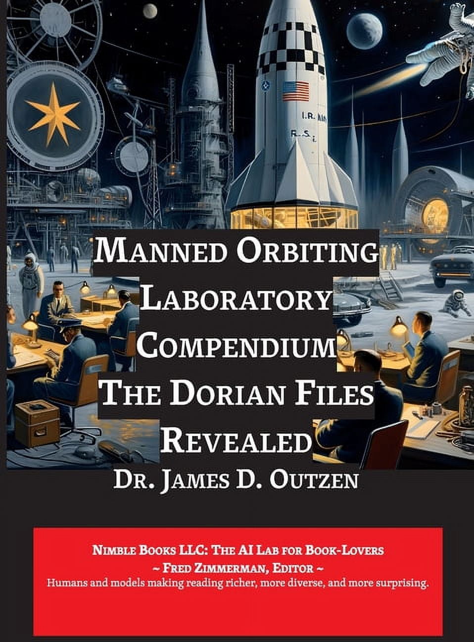 Space Power: Manned Orbiting Laboratory Compendium (Hardcover ...