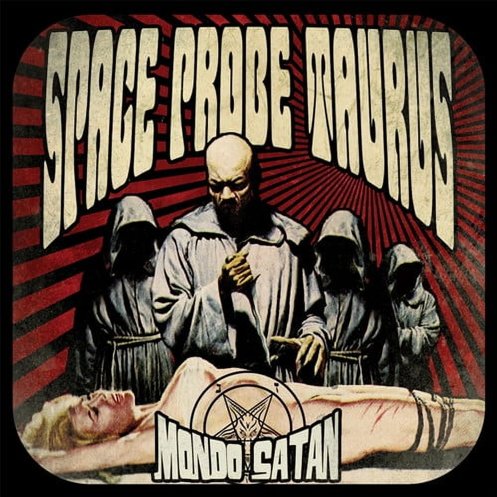 Space Probe Taurus - Mondo Satan - Rock - CD - Walmart.com