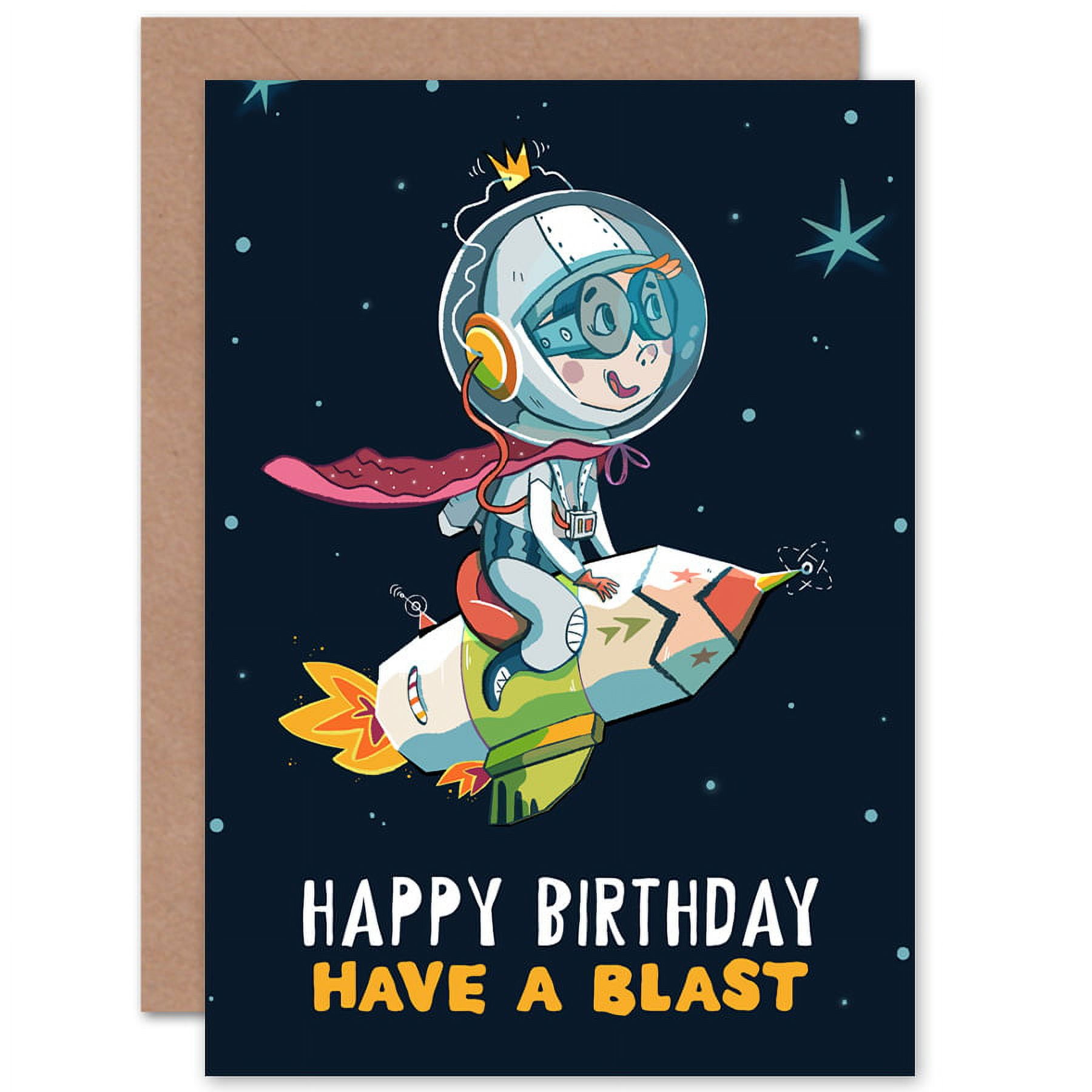 Space Rocket Astronaut Birthday Blast Greetings Card Plus Envelope ...