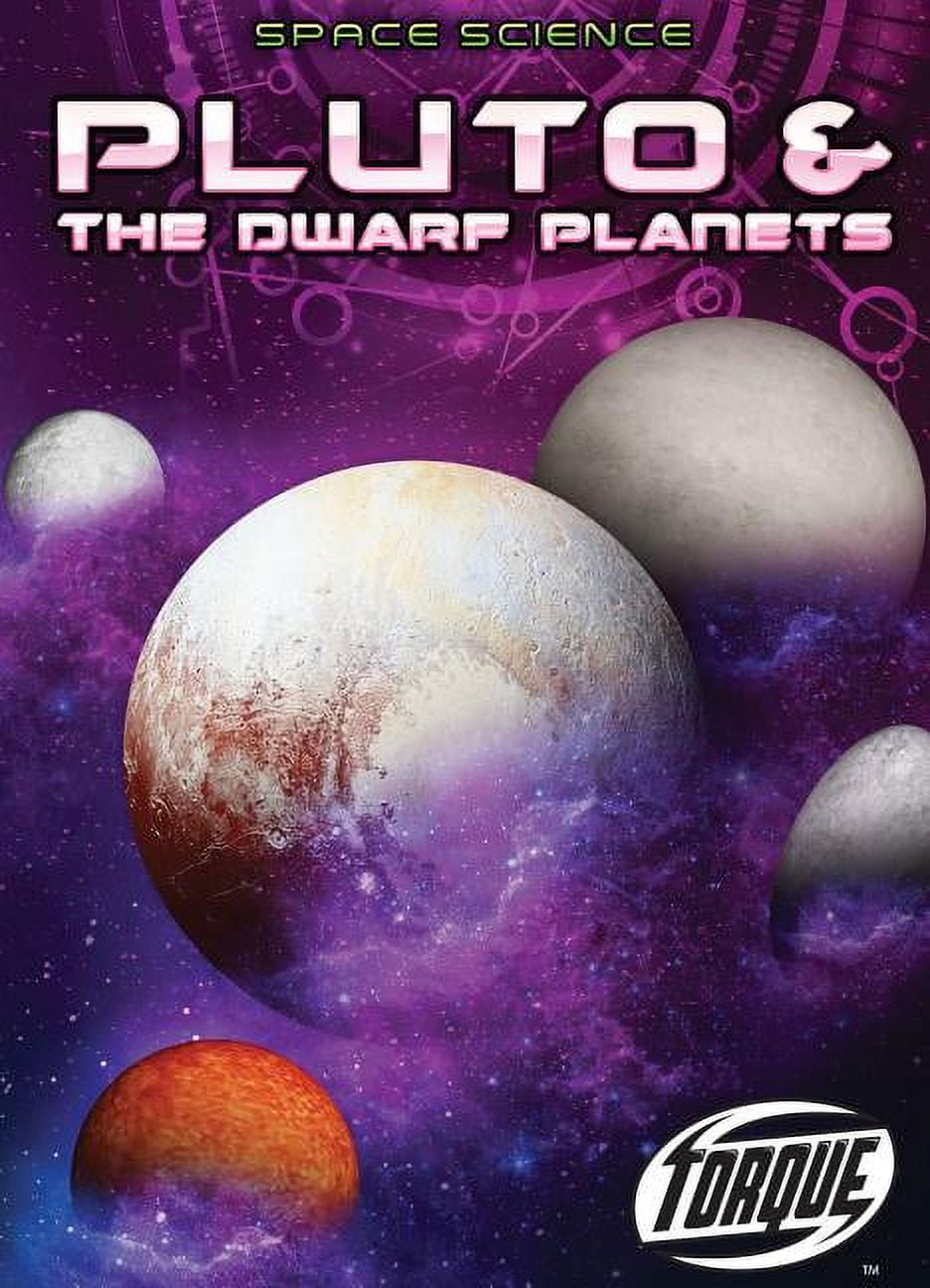 Space Science Pluto & the Dwarf Planets, (Hardcover) - Walmart.com