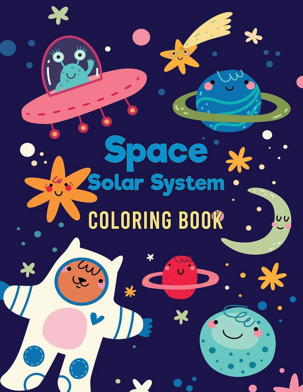 Space Solar System Coloring Book: Space Coloring Book for Kids, 30 ...