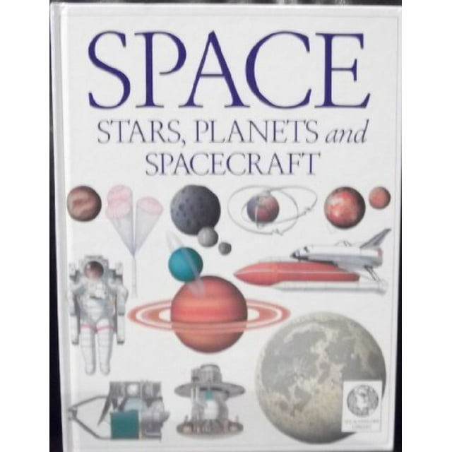 Pre-Owned See and Explore Library: Space, Stars, Planets Spacecraft ...