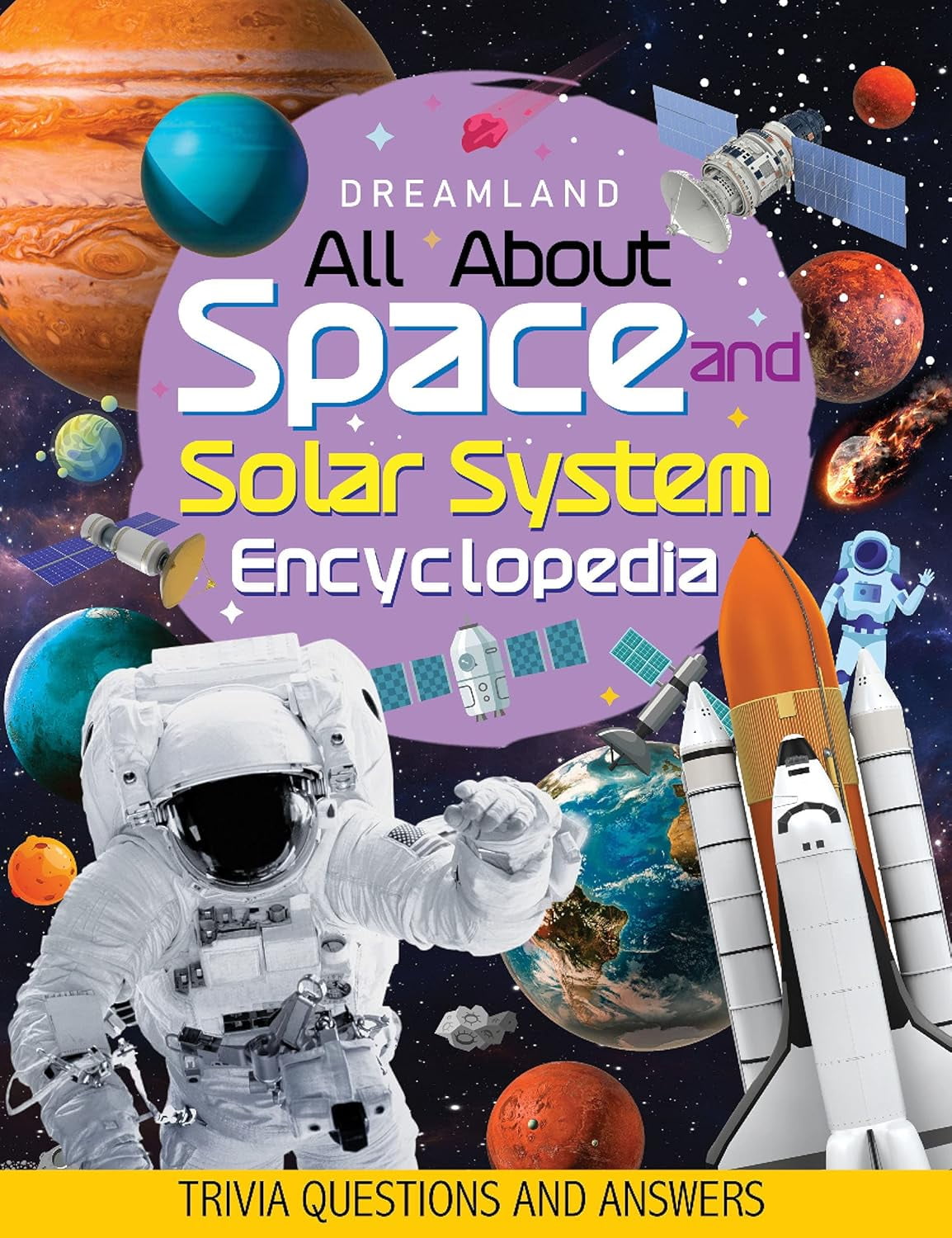 Space and Solar System Encyclopaedia for Children Age 5 - 15 Years- All ...