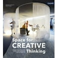 Space for Creative Thinking : Design Principles for Work and Learning ...