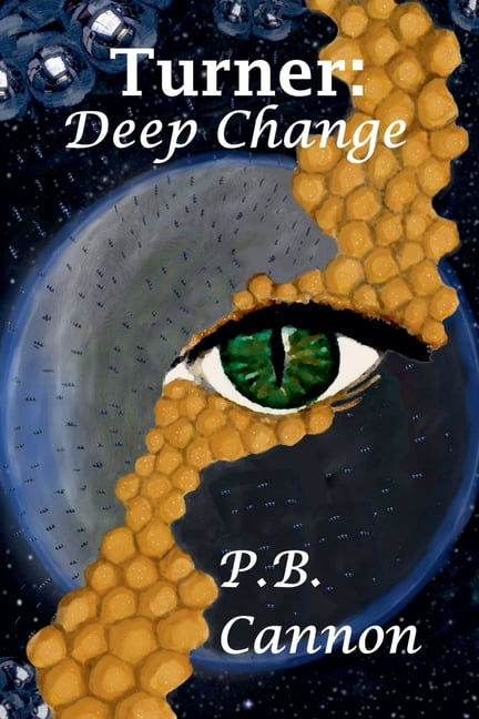 Spaceships and Magic Turner: Deep Change, Book 5, (Paperback) - Walmart.com