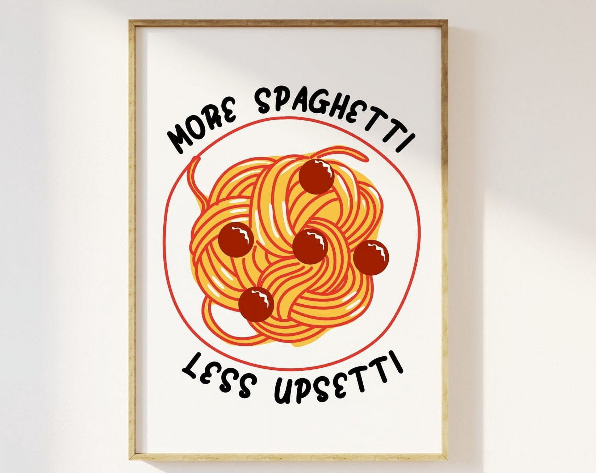 More Spaghetti Less Upsetti Retro Kitchen Print - Pasta Print, 90S Cool ...