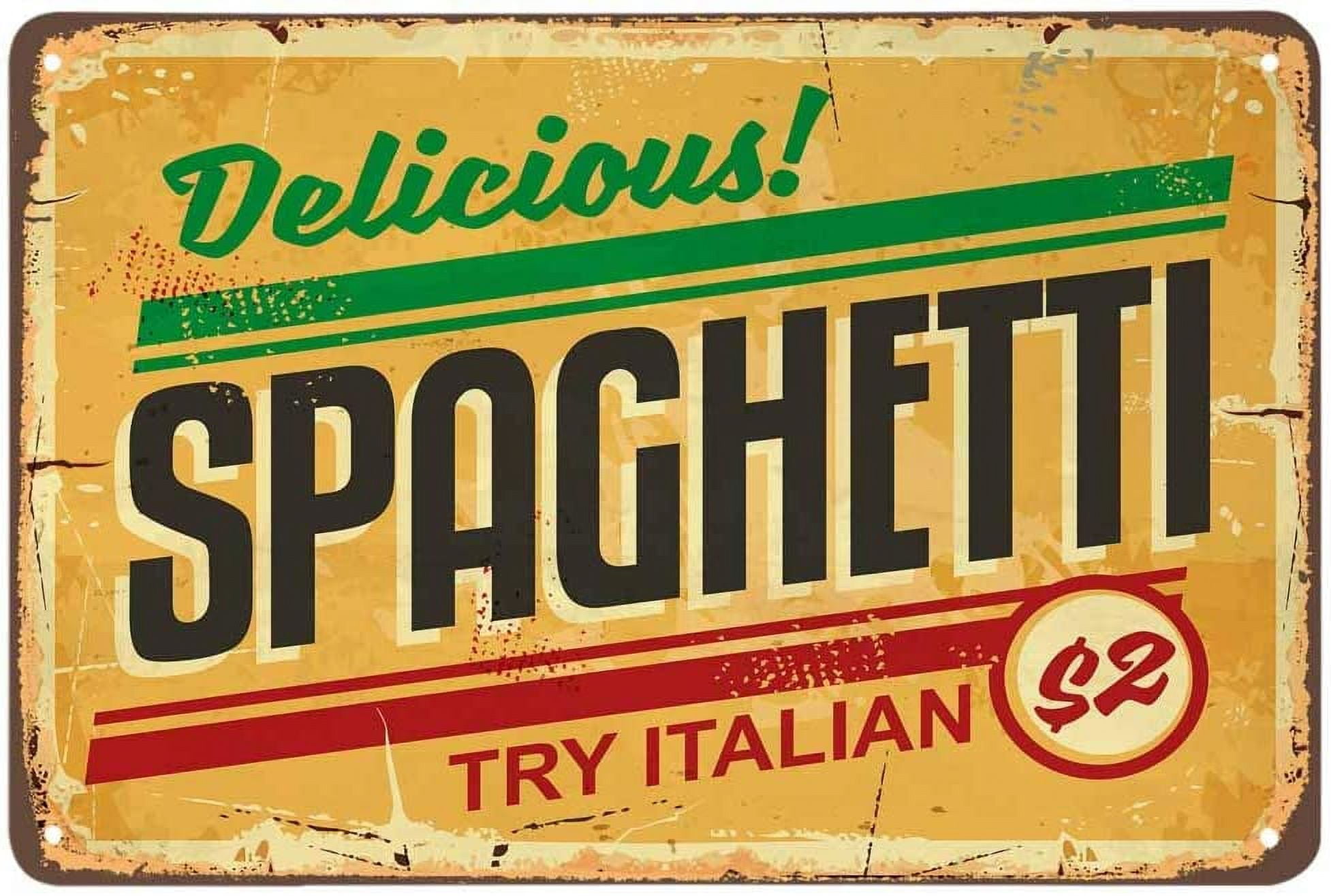 Spaghetti Tin Sign,Try Italian Delicious Food Restaurant Vintage Metal ...