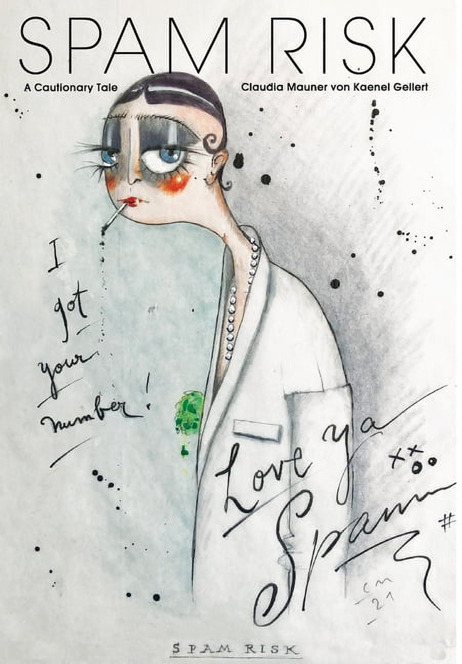 Spam Risk: A Cautionary Tale (Hardcover) - Walmart.com