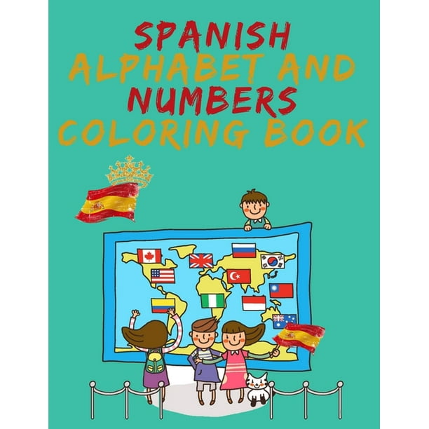 Spanish Alphabet and Numbers Coloring Book.Stunning Educational Book ...