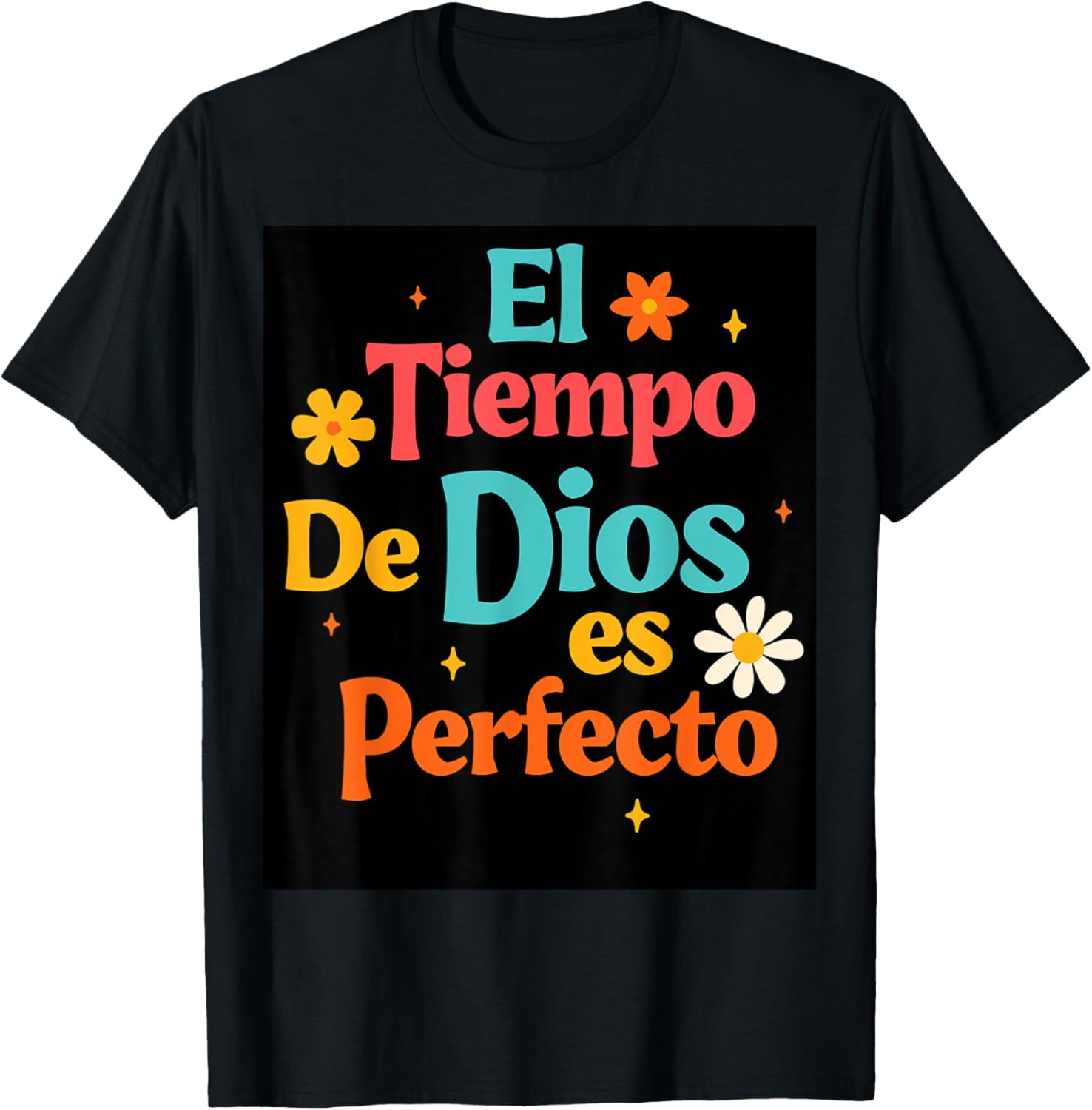 Spanish Christ God Lover Faith El Tiempo De Dios Es Perfecto T-Shirt - Walmart.com
