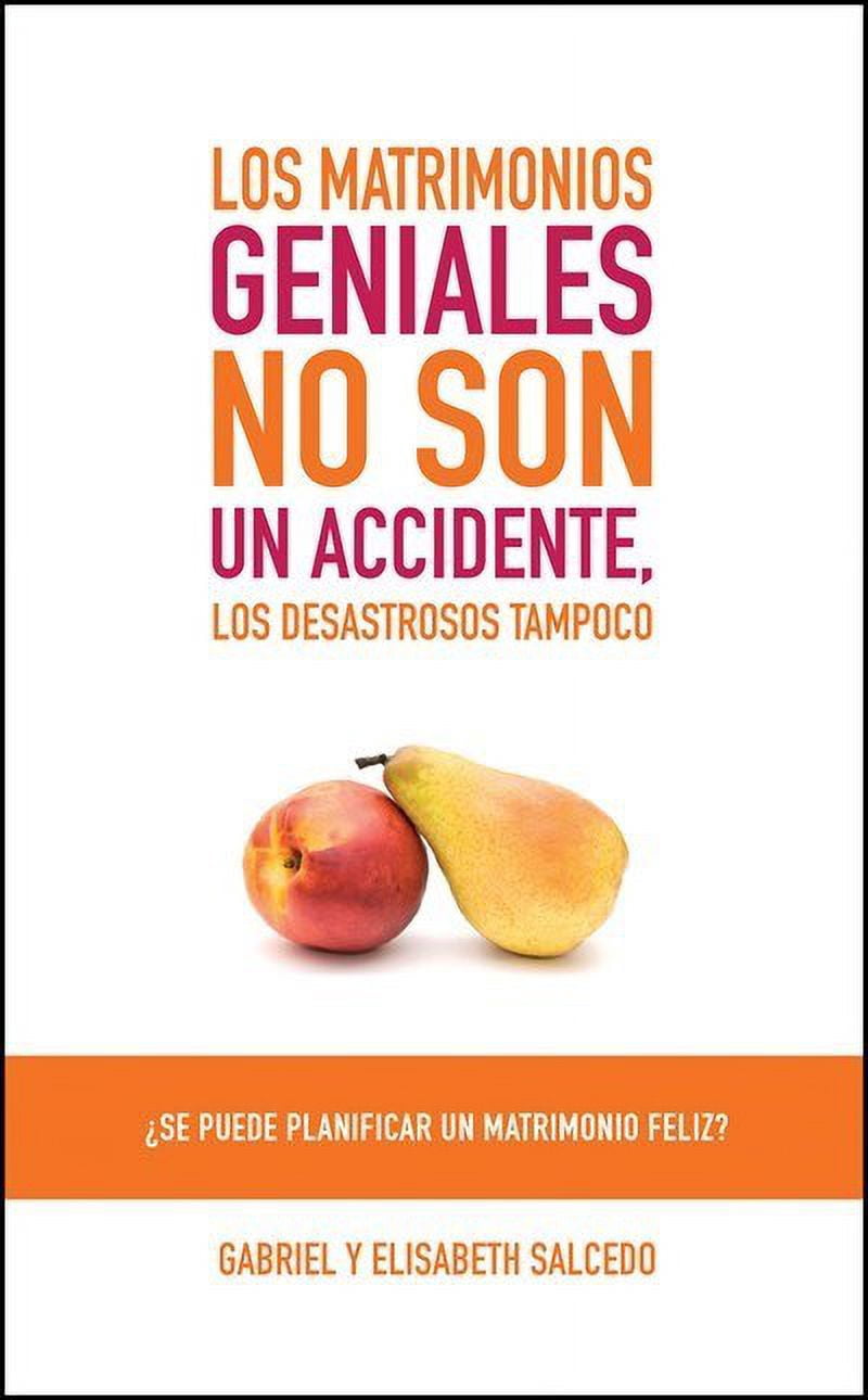 Spanish-Great Marriages Are Not An Accident (Los Matrimonios Geniales ...