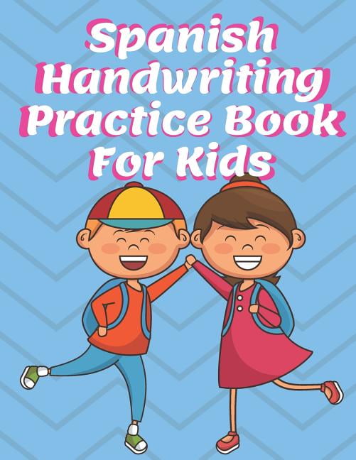 Spanish Handwriting Practice Book for Kids: Preschool & Kindergarten ...