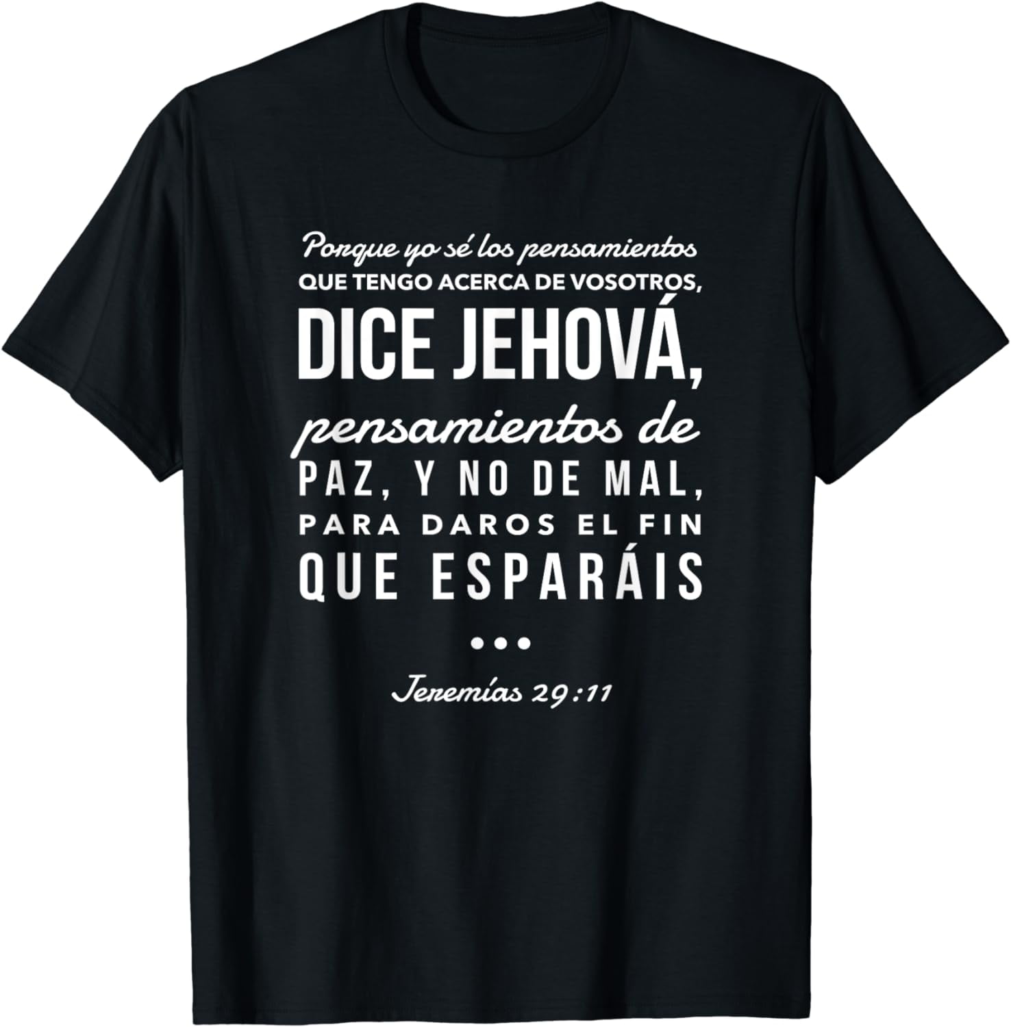Spanish Jeremiah 29:11 / Jeremias Espanol Bible Verse Quote T-Shirt ...