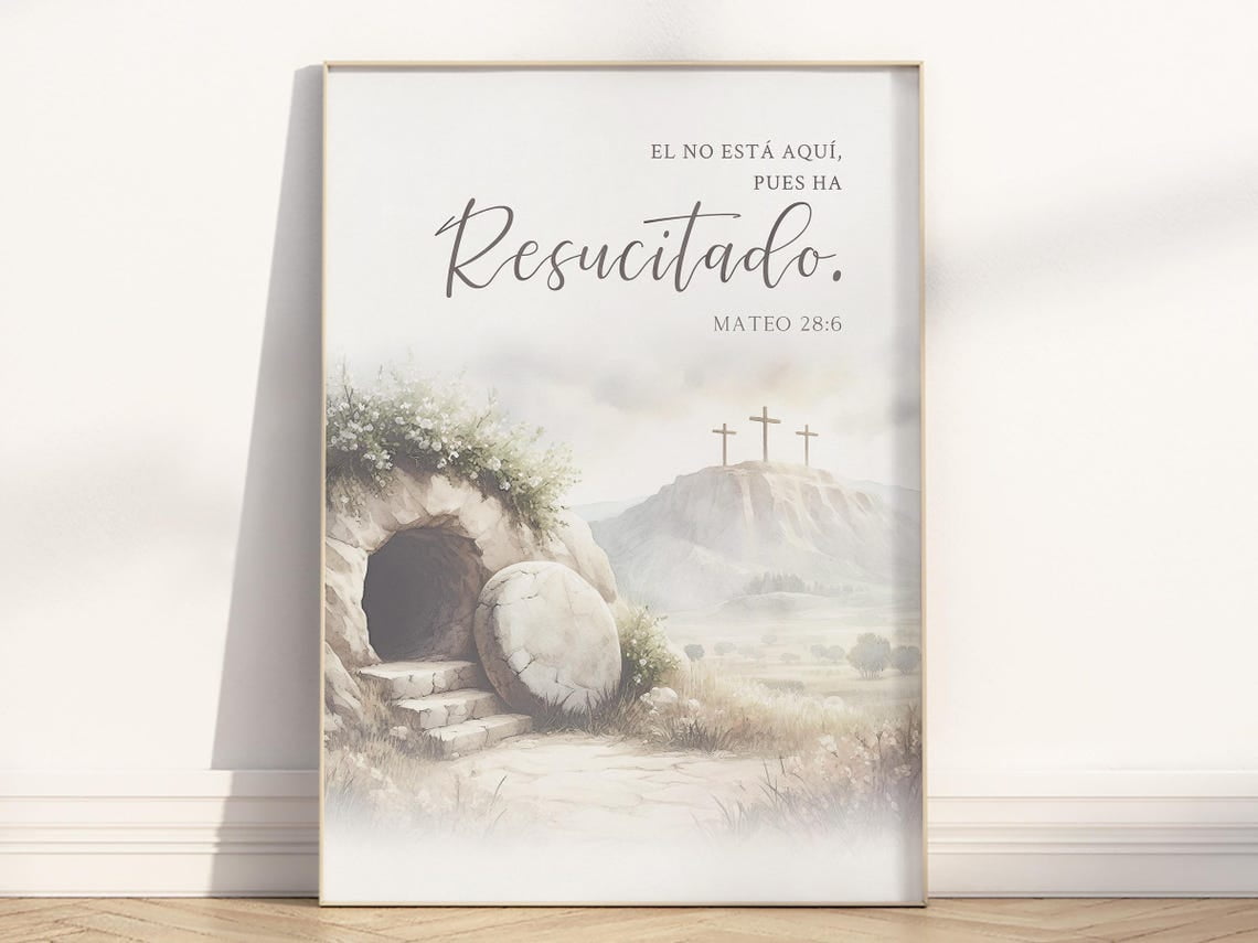 Spanish Jesus Empty Tomb Bible Verse Wall Art, Christian Religious He ...