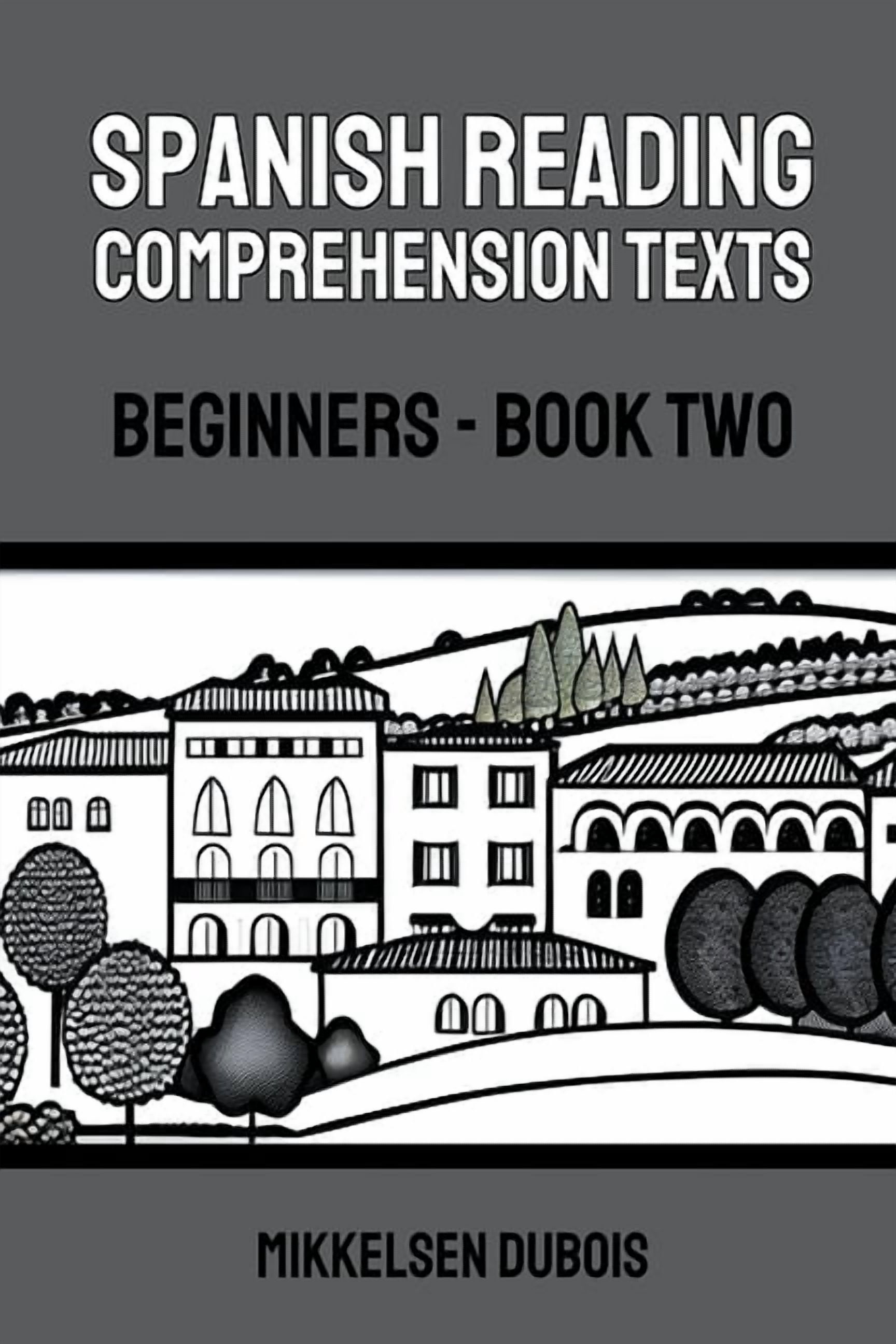 Spanish Reading Comprehension Texts for Spanish Reading Comprehension ...