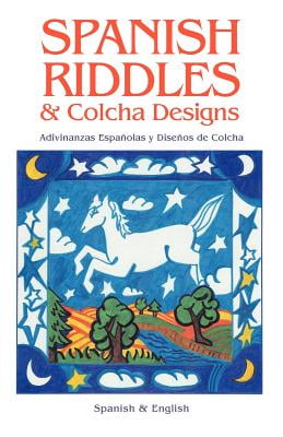 Spanish Riddles & Colcha Designs (Paperback) - Walmart.com