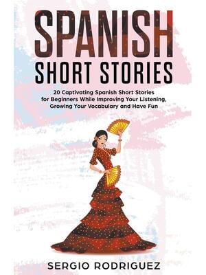 Short Story Spanish