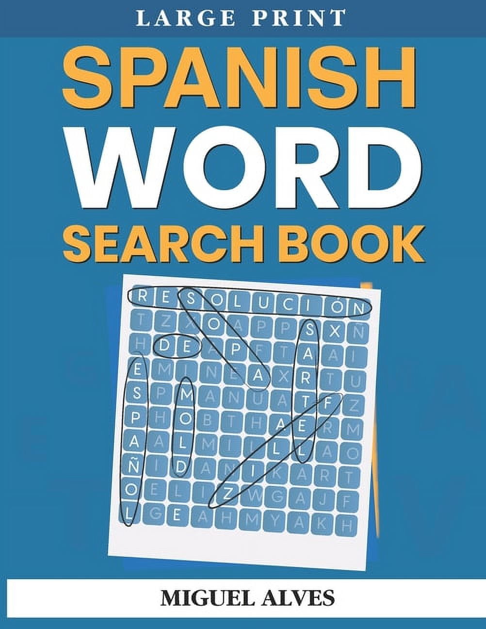 Spanish Word Search Book Large Print: Sopas de Letras en Español ...
