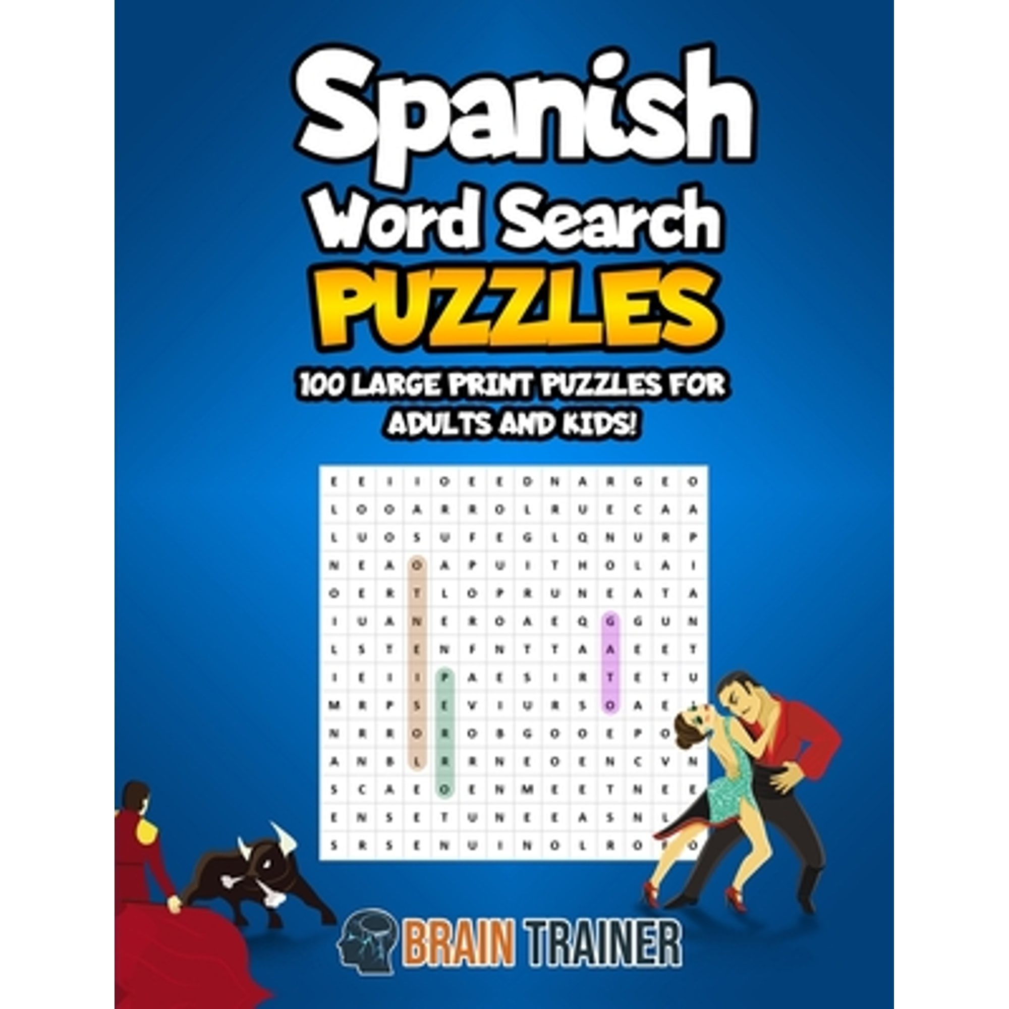 Spanish Word Search Puzzles - 100 Large Print Puzzles For Adults And ...