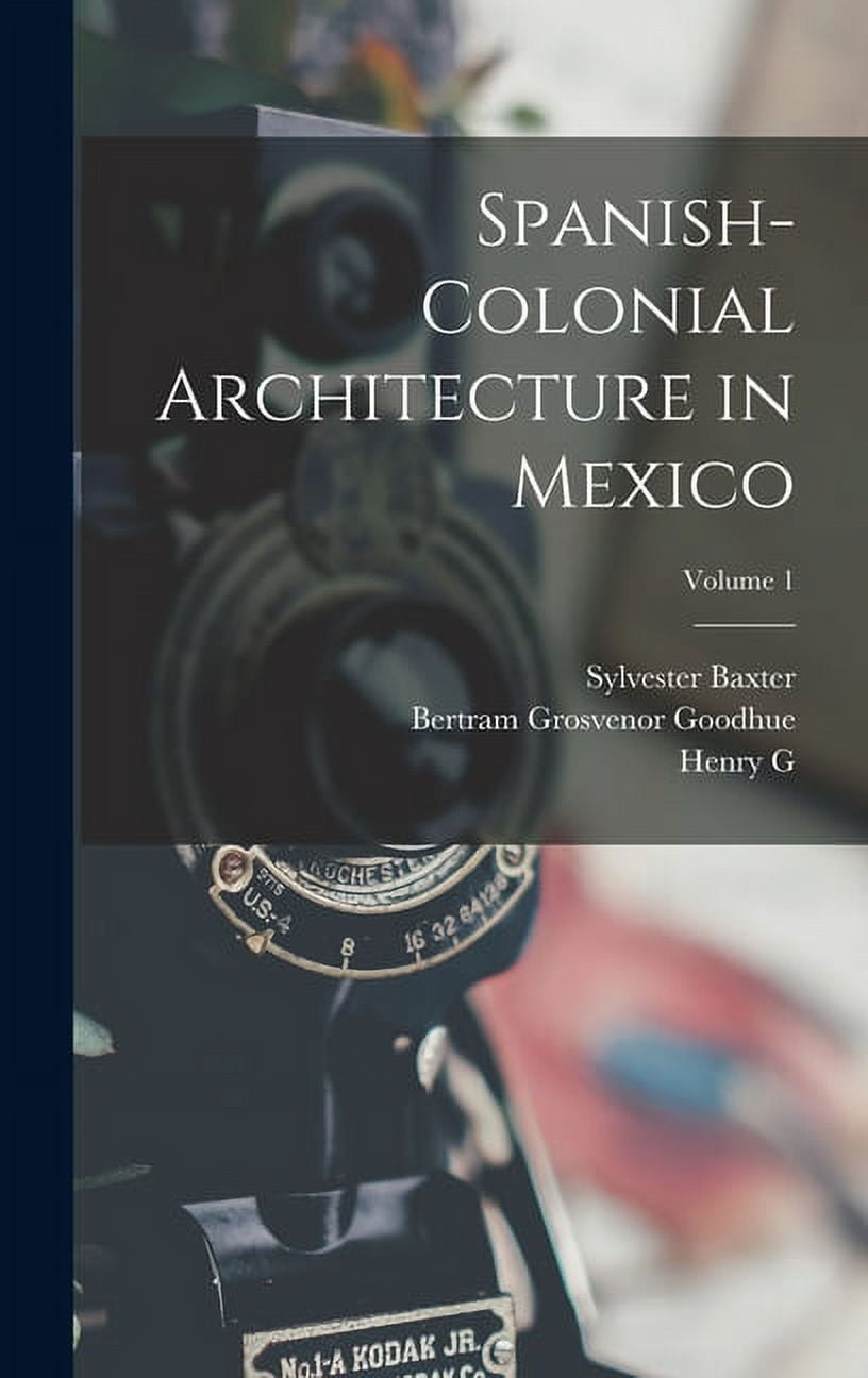 Spanish Colonial Architecture