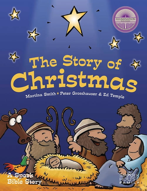 Spark Bible Stories The Story of Christmas, (Hardcover) - Walmart.com