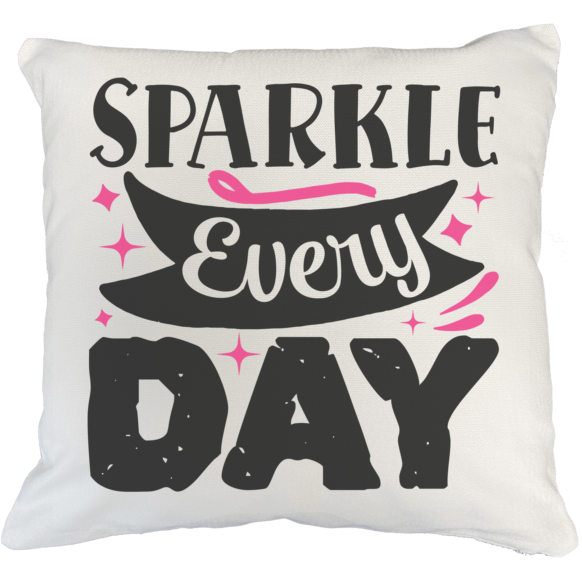Sparkle Every Day Quote w/ Artsy Design - Beauty Themed Merch for ...