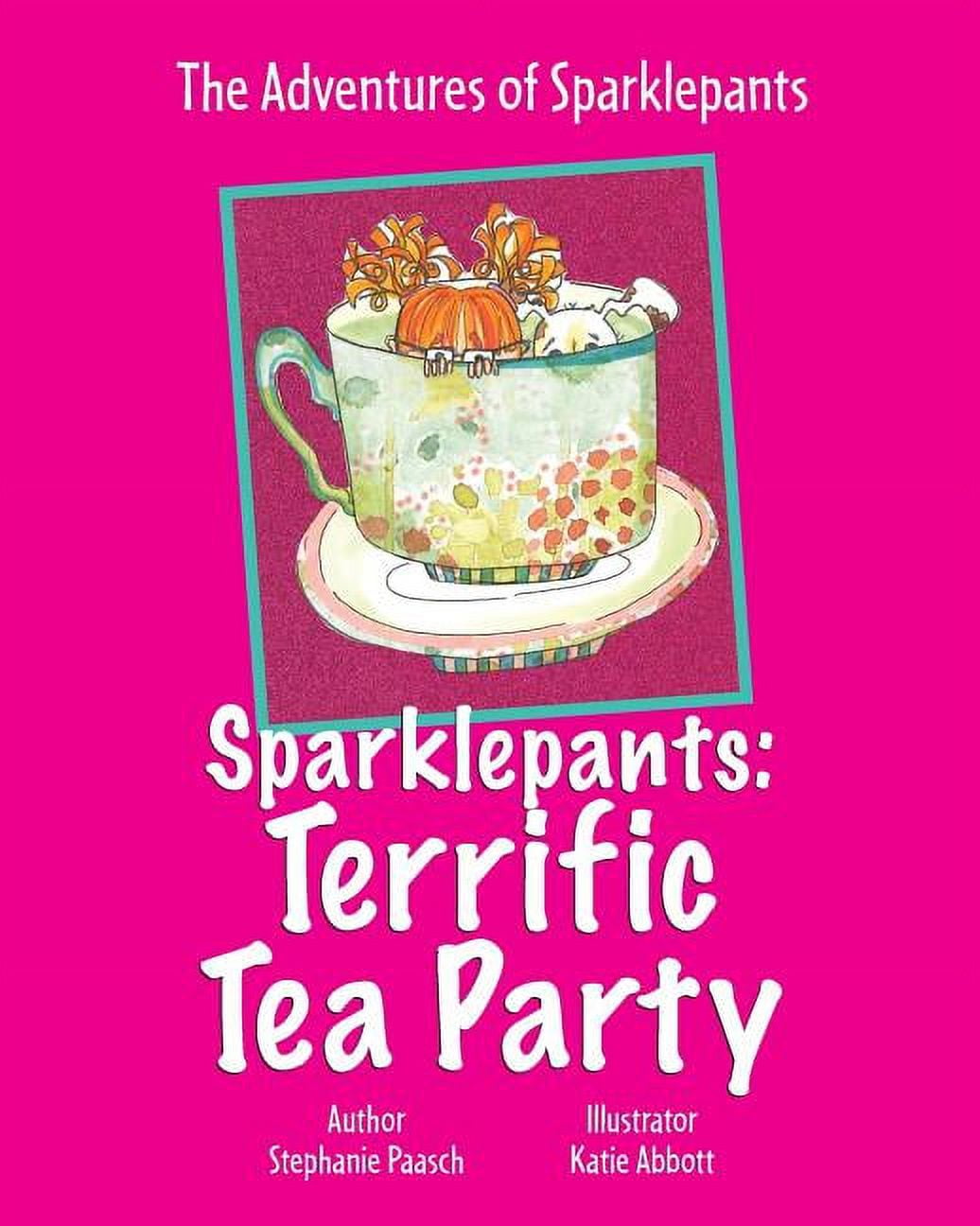 Sparklepants: Terrific Tea Party (Other) - Walmart.com