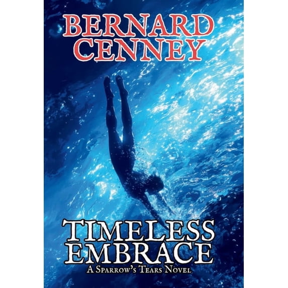 Sparrow's Tears Timeless Embrace, Book 5, (Hardcover) - Walmart.com