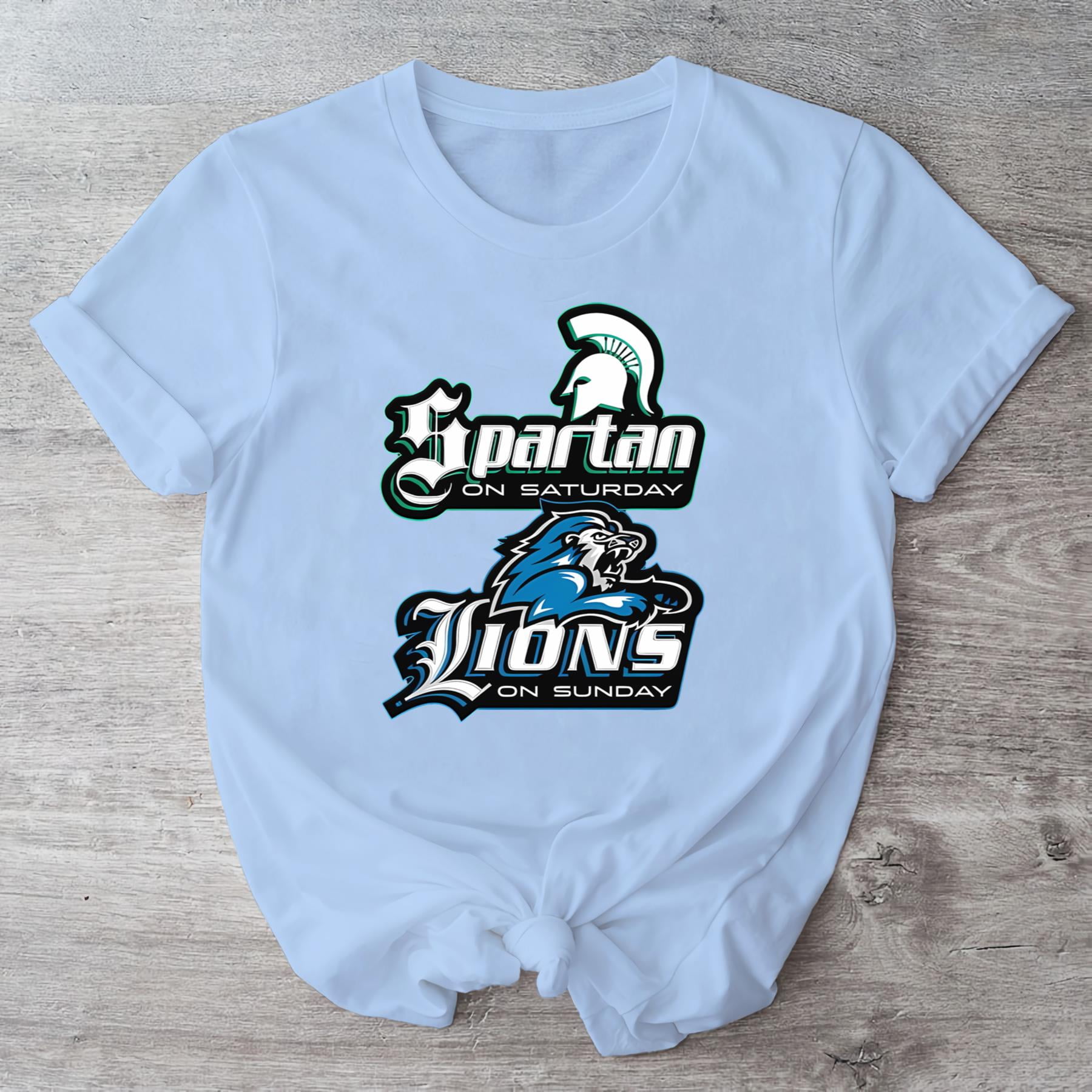 Spartan On Saturday Lion On Sunday Funny Detroit Tshirt-TH39131 ...