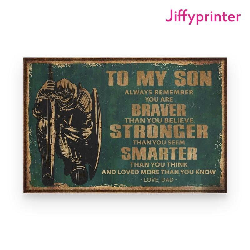 Spartan To My Son Always Remember You Are Braver Poster Wall Art Horizontal 16 x 24 Inch Poster ...