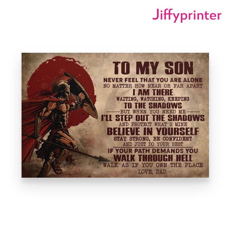 Spartan To My Son Never Feel That You Are Alone Poster Wall Art ...