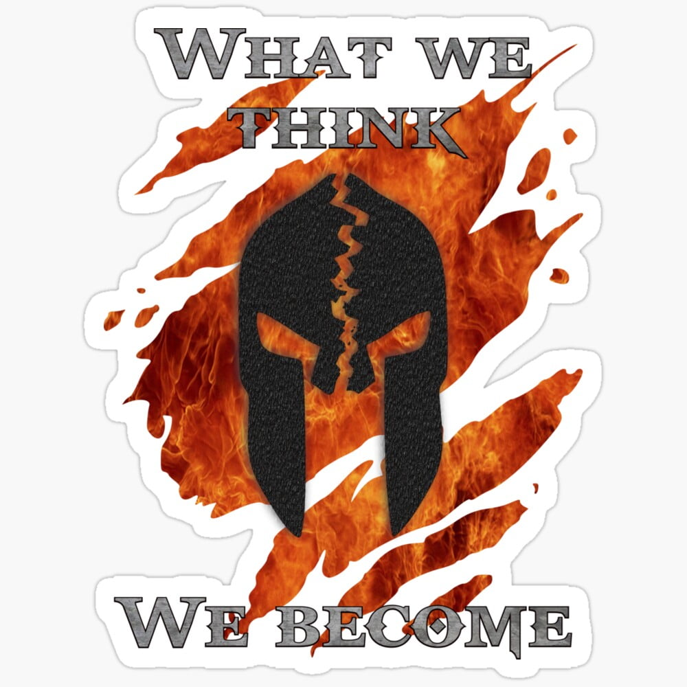 Spartan - What We Think We Become Sticker Phone Decal Water Bottle ...