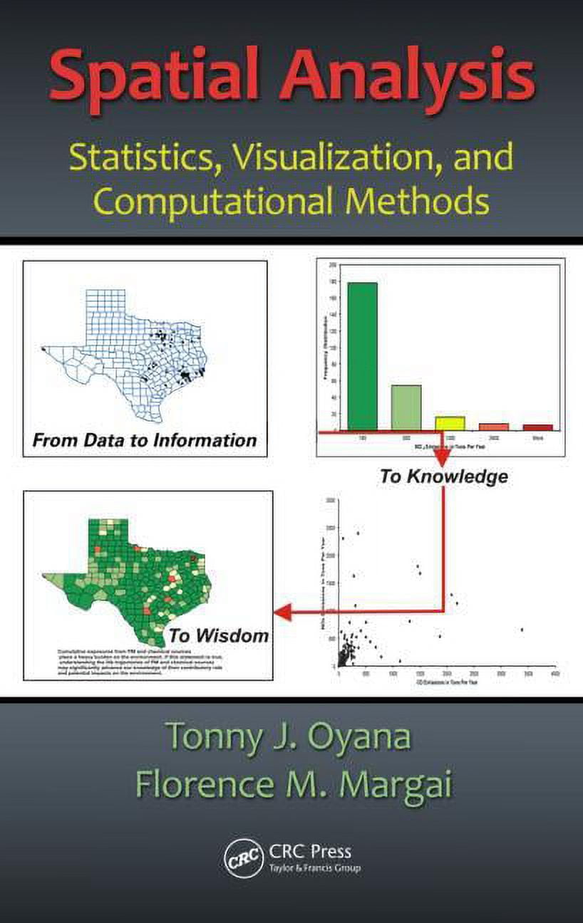 Spatial Analysis : Statistics, Visualization, and Computational Methods (Hardcover) - Walmart.com