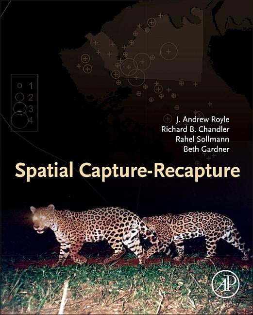 Spatial Capture Recapture Hardcover
