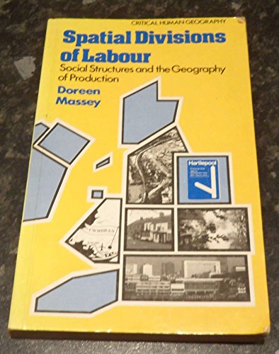 Pre-Owned Spatial Division of Labour: Social Structures and the ...