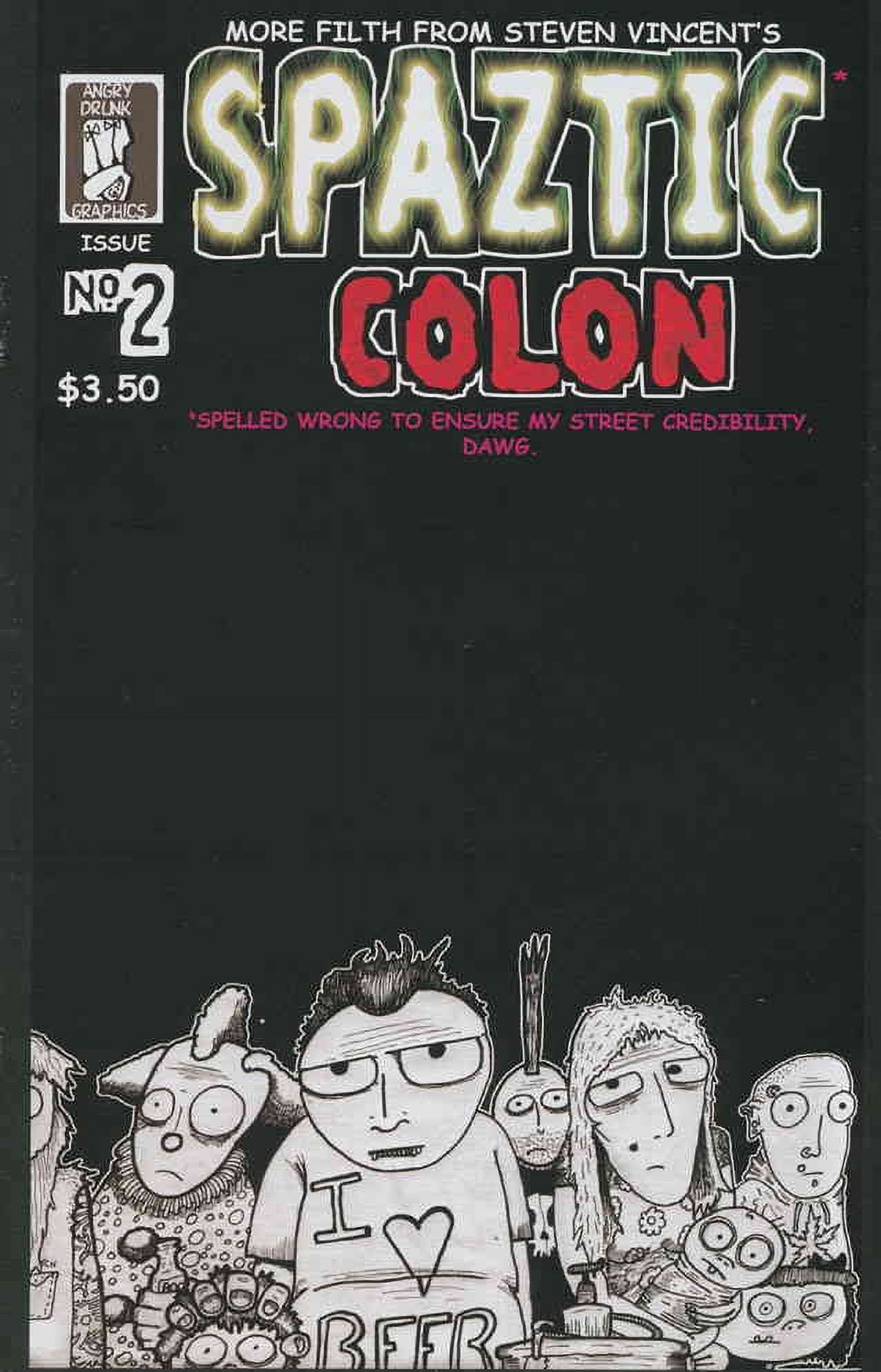 Spaztic Colon #2 VF ; Angry Drunk Graphics Comic Book - Walmart.com
