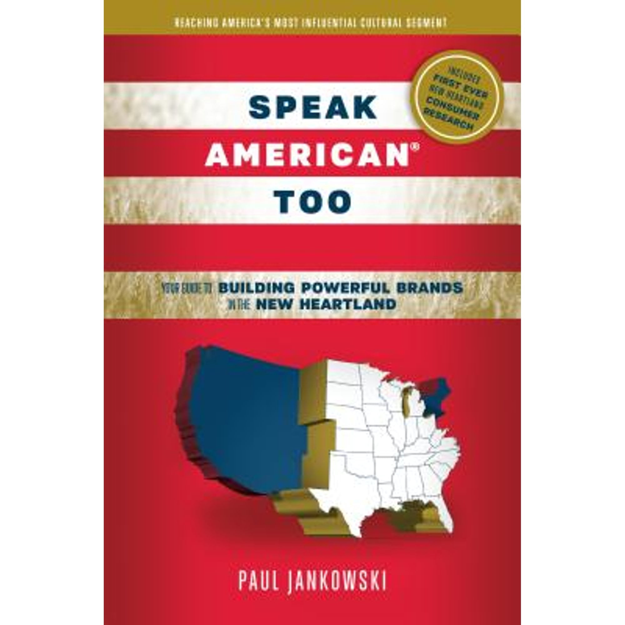 Pre-Owned Speak American Too: Your Guide to Building Powerful Brands in ...