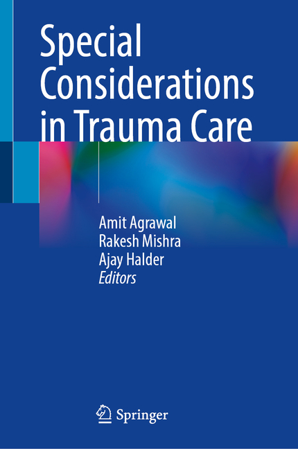 Special Considerations in Trauma Care (Hardcover) - Walmart.com