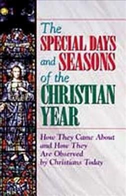 Pre-Owned Special Days and Seasons of the Christian Year (Paperback ...