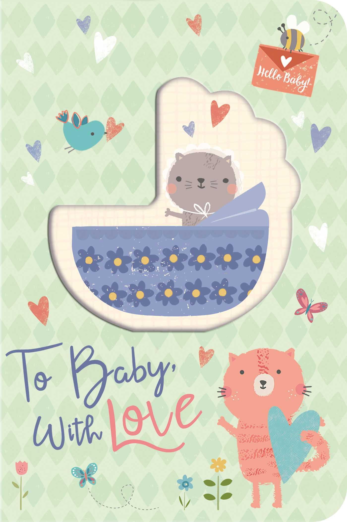 Special Delivery Books: To Baby, with Love (Board Book) - Walmart.com